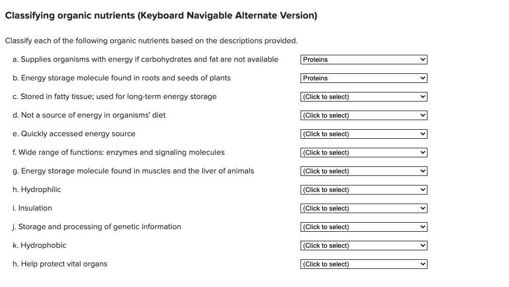 Solved Classifying organic nutrients (Keyboard Navigable | Chegg.com