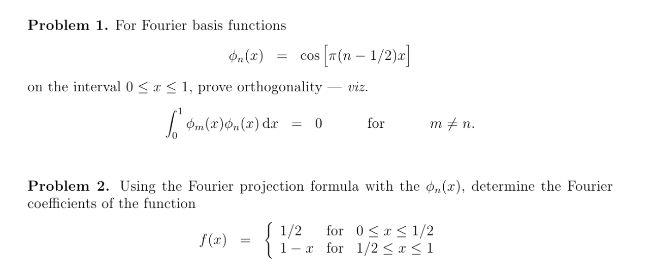 Solved Problem 1. For Fourier basis functions | Chegg.com