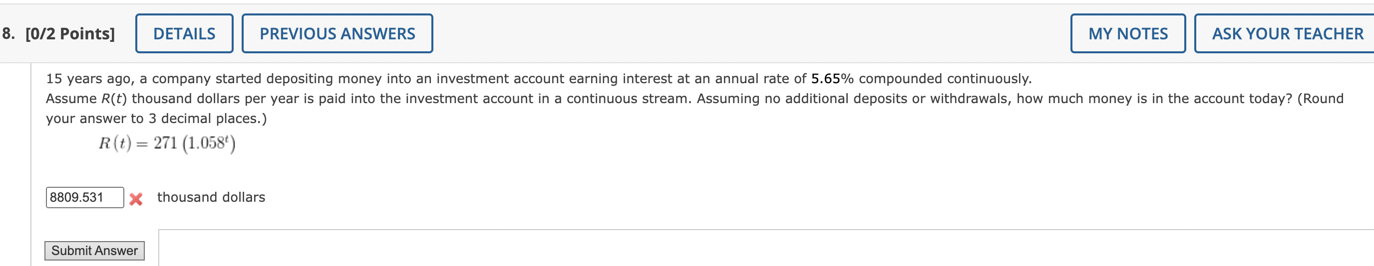 Solved 8. [0/2 Points] 15 years ago, a company started | Chegg.com