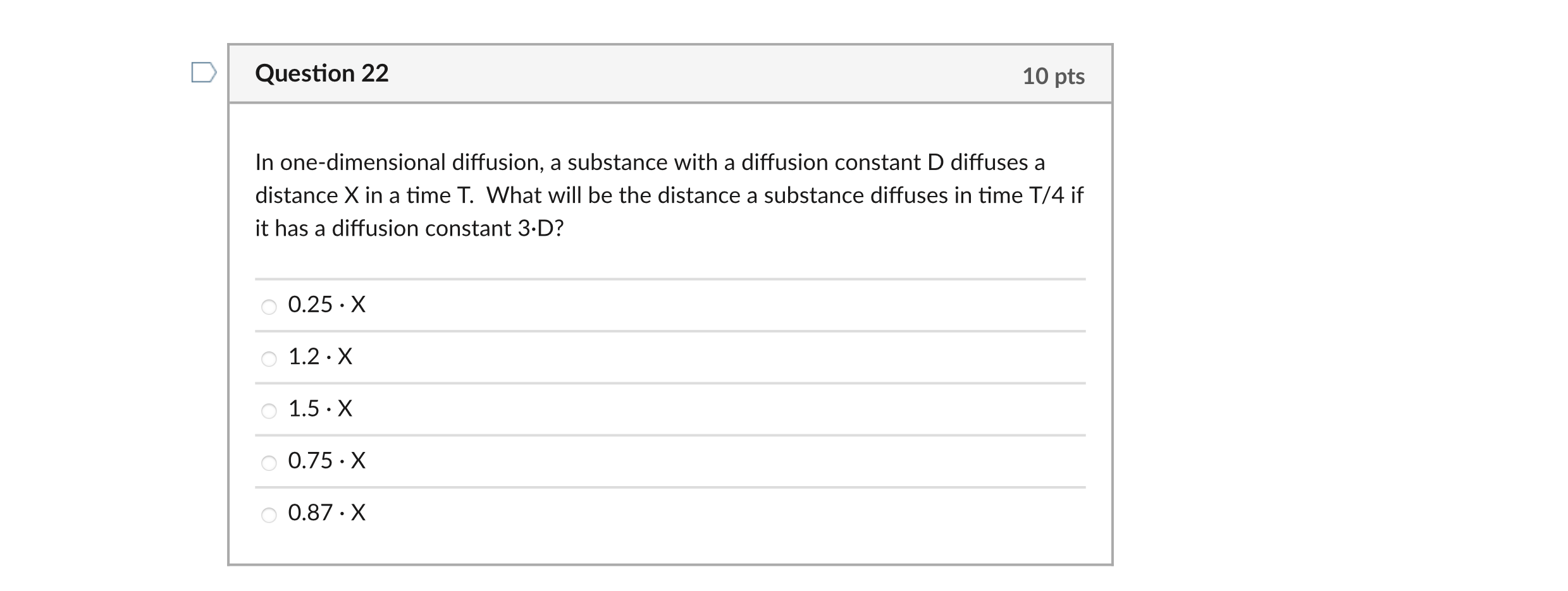 Solved In one-dimensional diffusion, a substance with a | Chegg.com