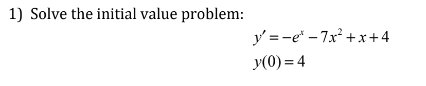 Solved 1) Solve the initial value problem: | Chegg.com