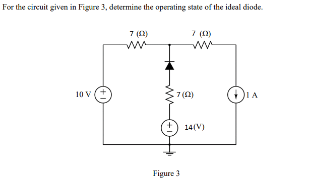 Solved For the circuit given in Figure 3, determine the | Chegg.com