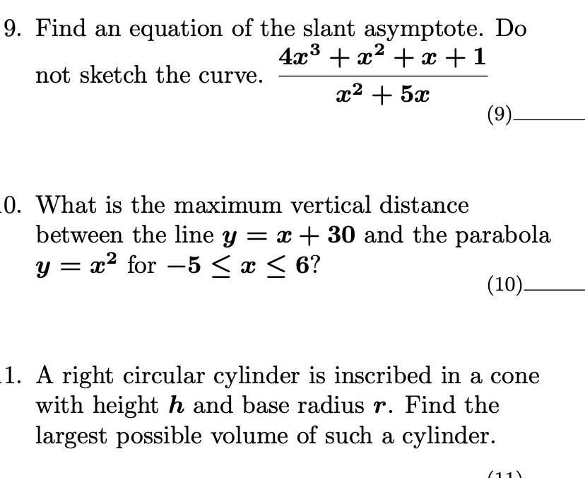 Solved 9. Find an equation of the slant asymptote. Do 4x3 + | Chegg.com