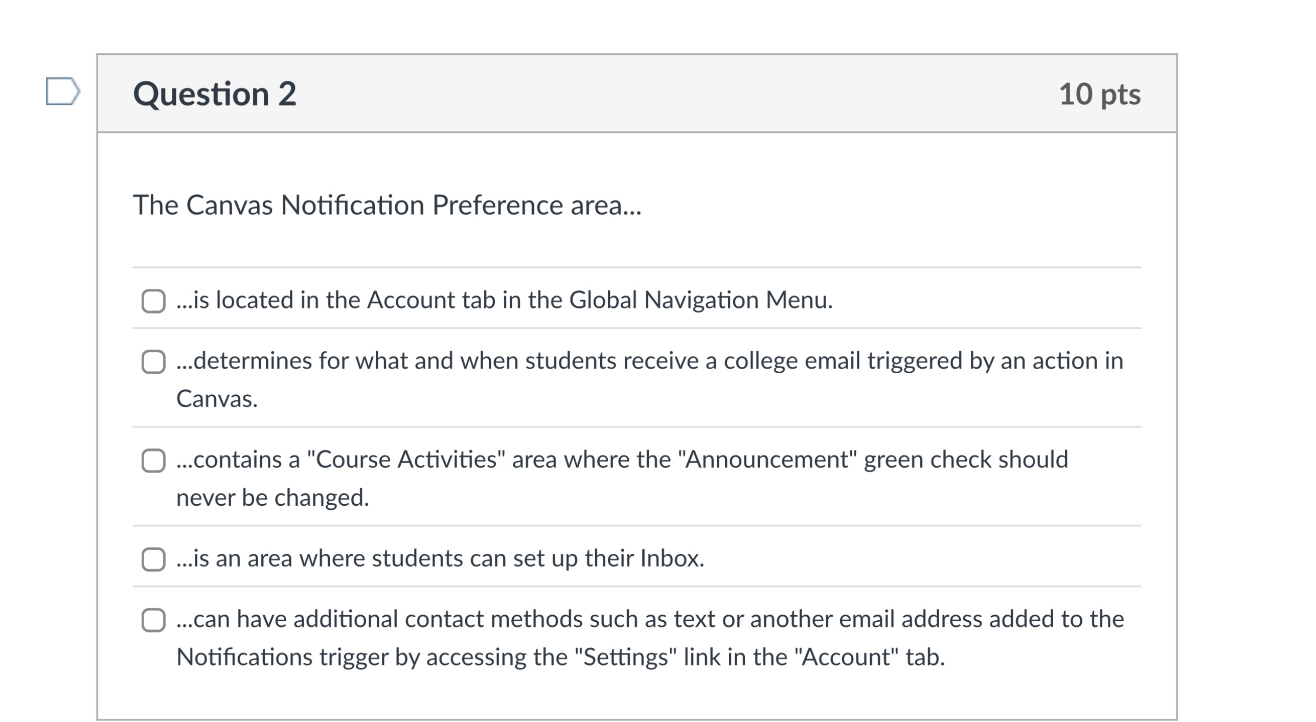 Solved Question 2The Canvas Notification Preference | Chegg.com