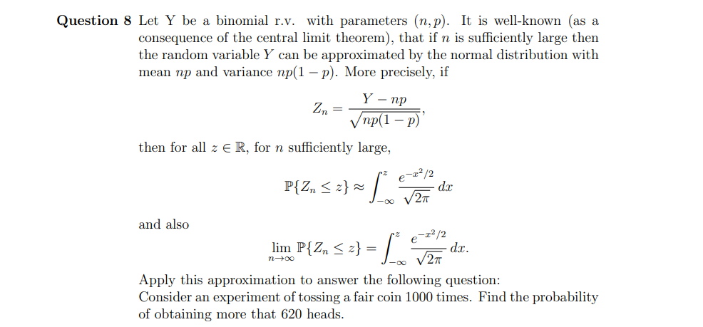 Solved Question 8 Let Y be a binomial r.v. with parameters | Chegg.com