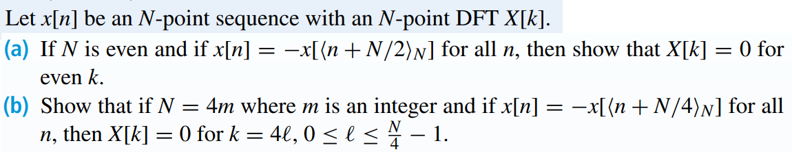 Solved Let x[n] be an N-point sequence with an N-point DFT | Chegg.com