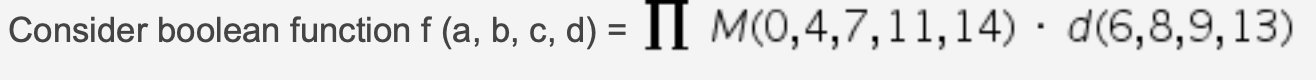 Solved Consider boolean function given | Chegg.com