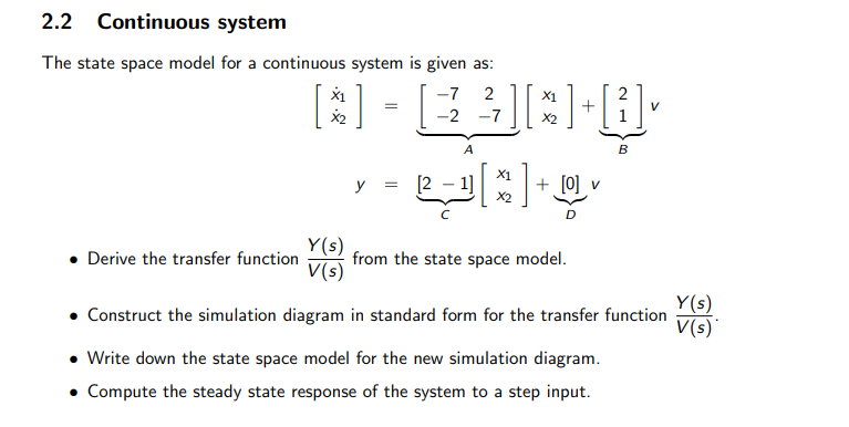 Solved The state space model for a continuous system is | Chegg.com
