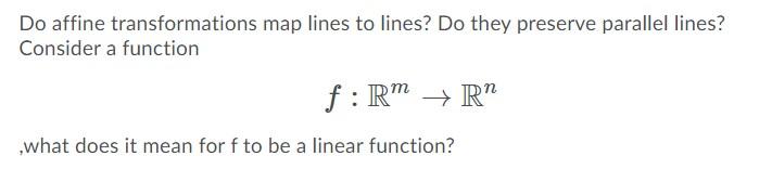 Solved Do affine transformations map lines to lines? Do they | Chegg.com