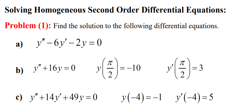 Solved Solving Homogeneous Second Order Differential | Chegg.com