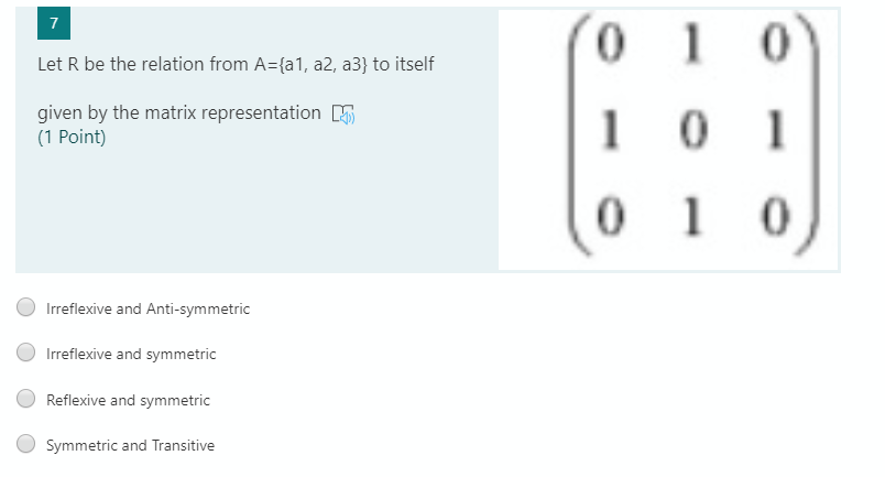 Solved 7 0 1 10 Let R be the relation from A={a1, a2, a3} to | Chegg.com