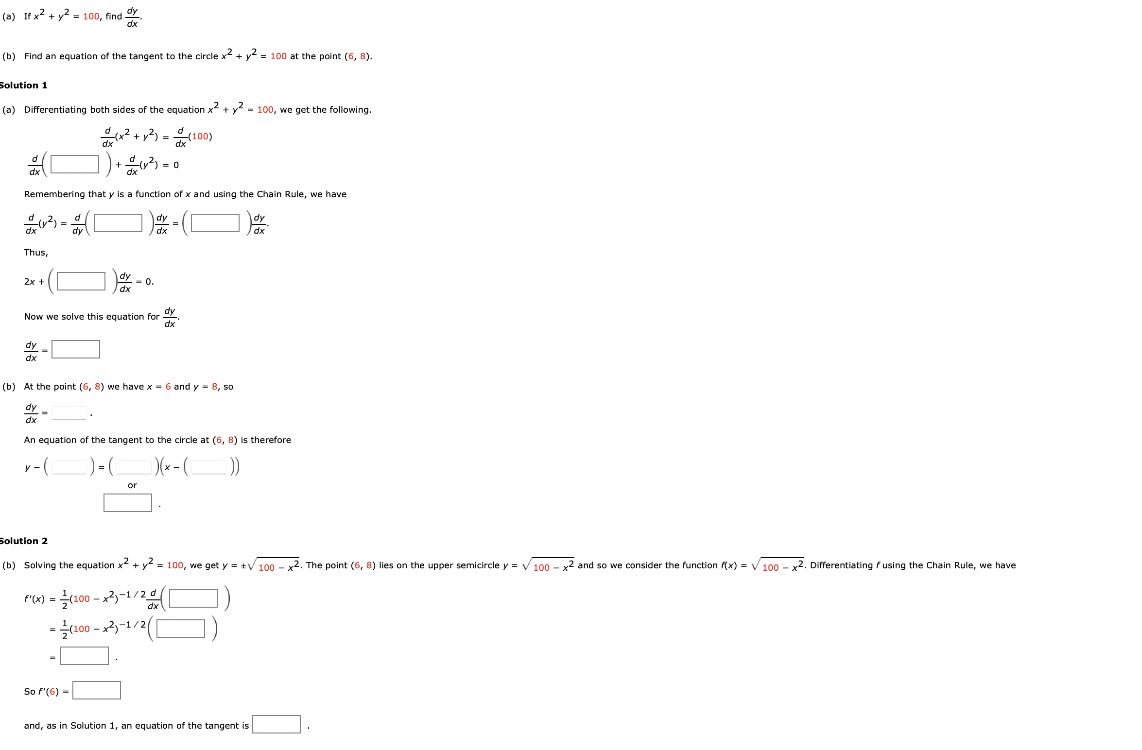 Solved (a) ﻿If x2+y2=100, ﻿find dydx.(b) ﻿Find an equation | Chegg.com