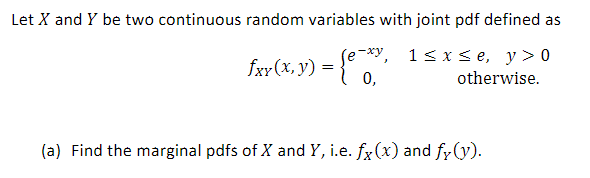 Solved Let X And Y Be Two Continuous Random Variables With 5695