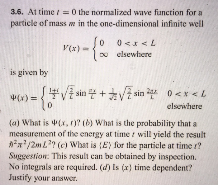 Solved At time t = 0 the normalized wave function for a | Chegg.com