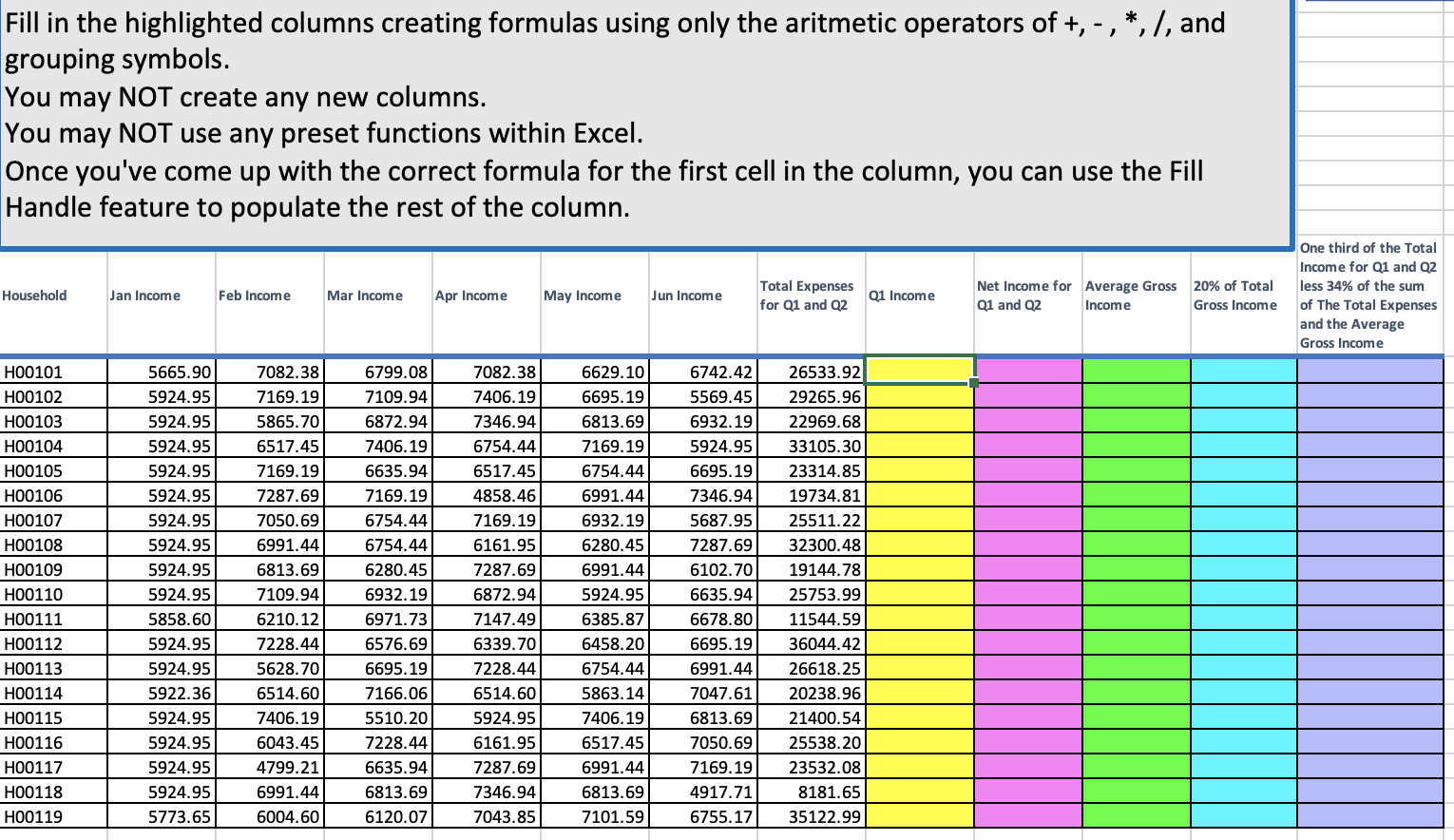 Fill in the highlighted columns creating formulas | Chegg.com