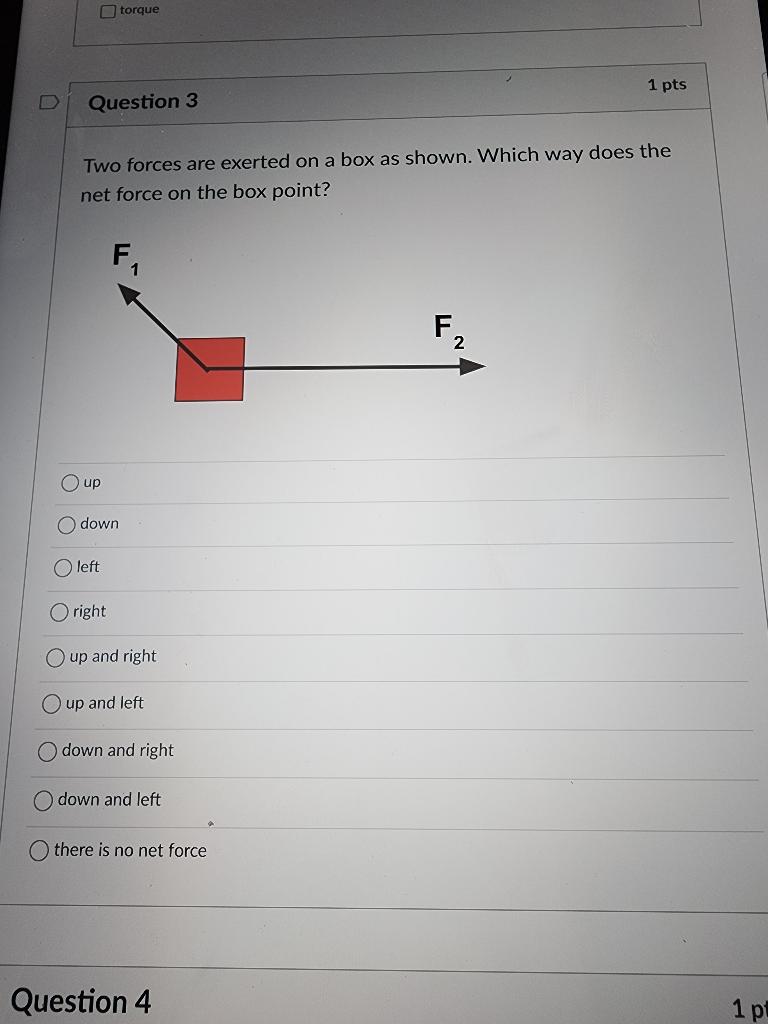 Solved Two forces are exerted on a box as shown. Which way | Chegg.com