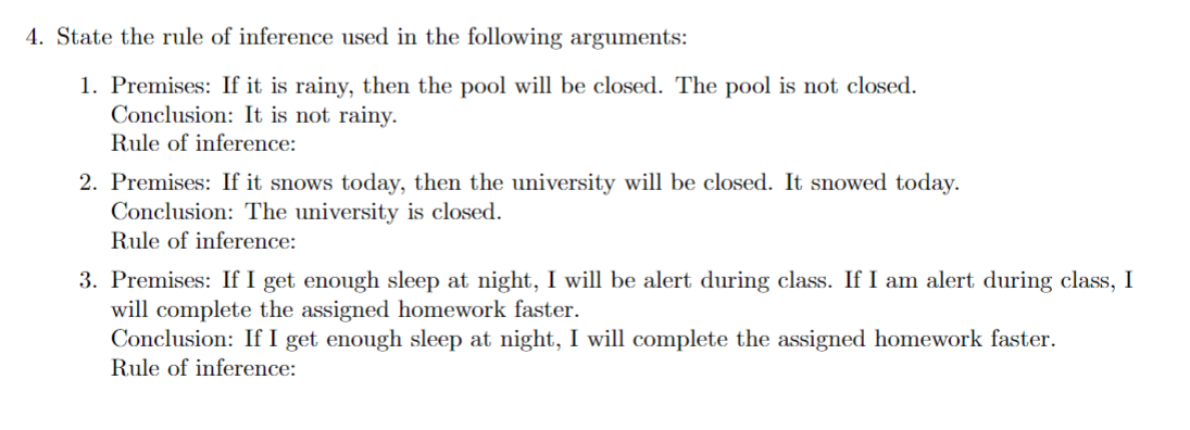 Solved 4. State the rule of inference used in the following | Chegg.com