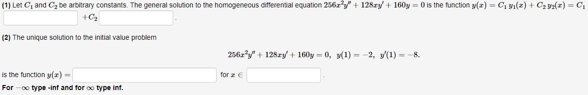Solved (1) Let C1 and C2 be arbitrary constants. The general | Chegg.com