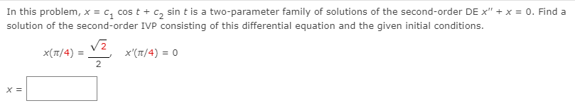 Solved In this problem, x = (y cost + c2 sin t is a | Chegg.com
