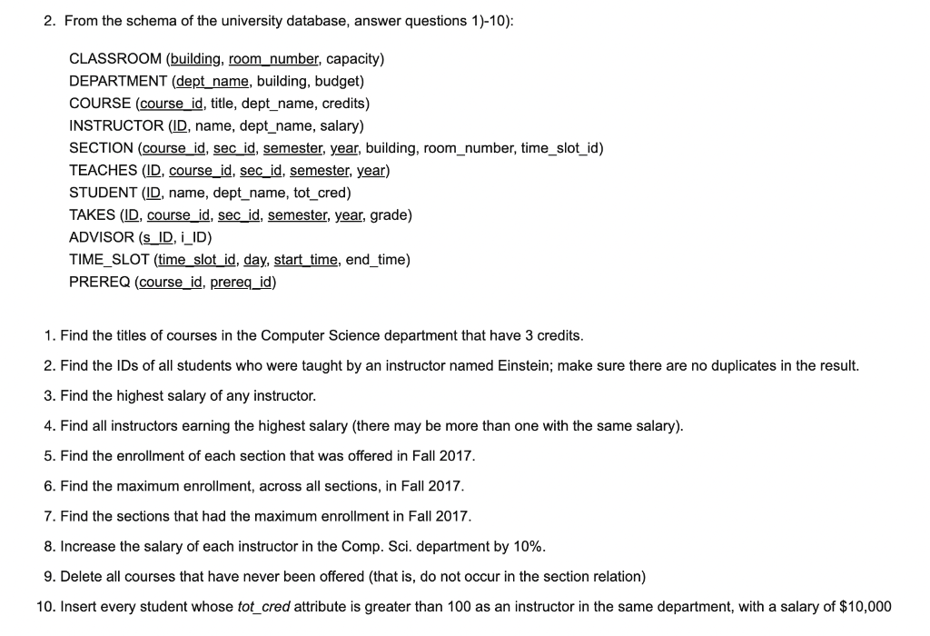 Solved 2. From the schema of the university database, answer | Chegg.com