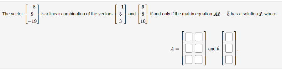 Solved 10- :- The vector is a linear combination of the | Chegg.com