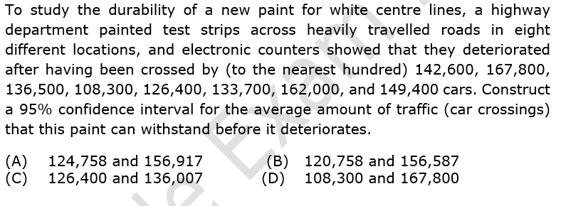 Solved To study the durability of a new paint for white | Chegg.com