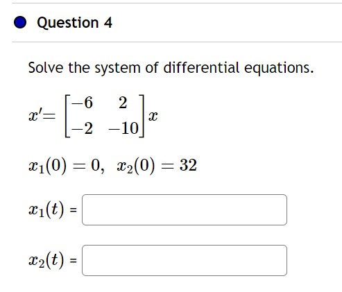 Solved Solve the system of differential equations. | Chegg.com