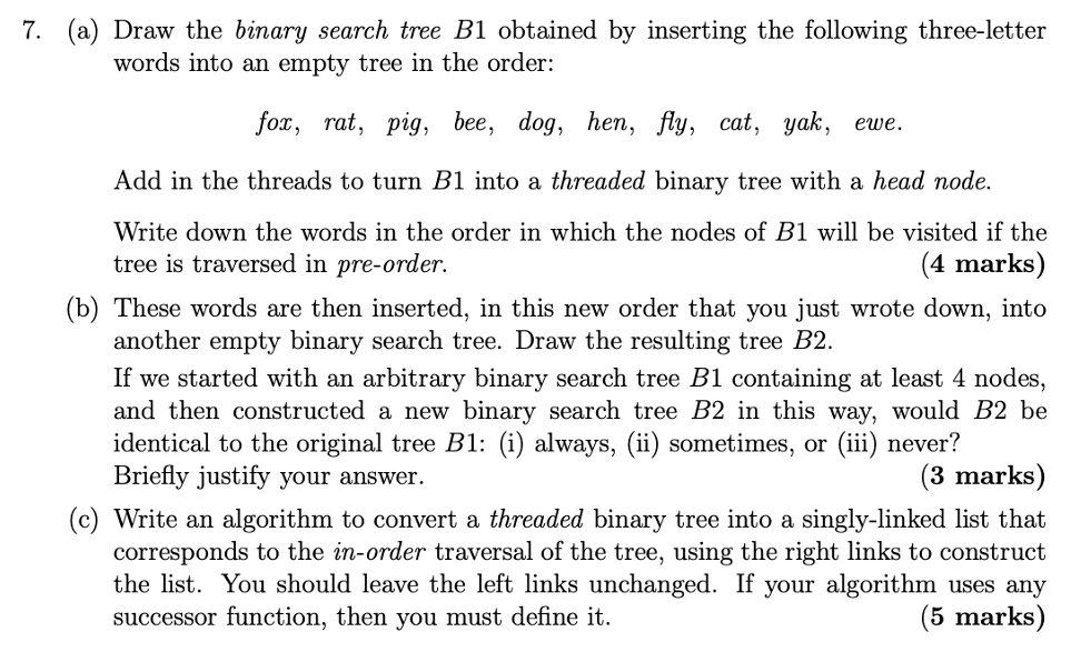 Solved 7. (a) Draw the binary search tree B1 obtained by | Chegg.com