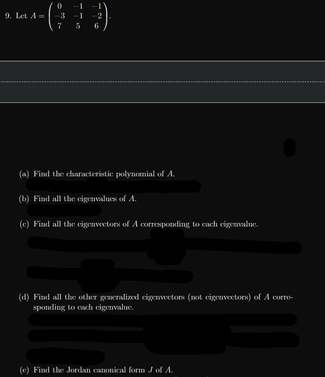 Solved (a) ﻿Find the characteristic polynomial of A.(b) | Chegg.com