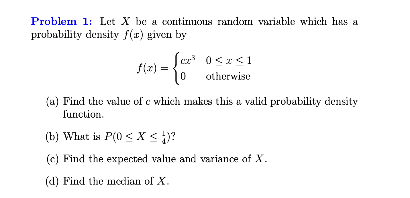 Solved Problem 1: Let X be a continuous random variable | Chegg.com
