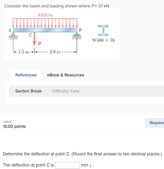 Solved Consider the beam and loading shown where P 37 kN. | Chegg.com