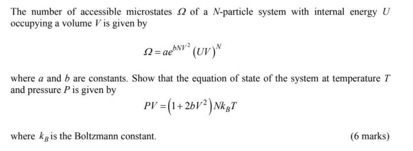 Solved The number of accessible microstates 2 of a | Chegg.com