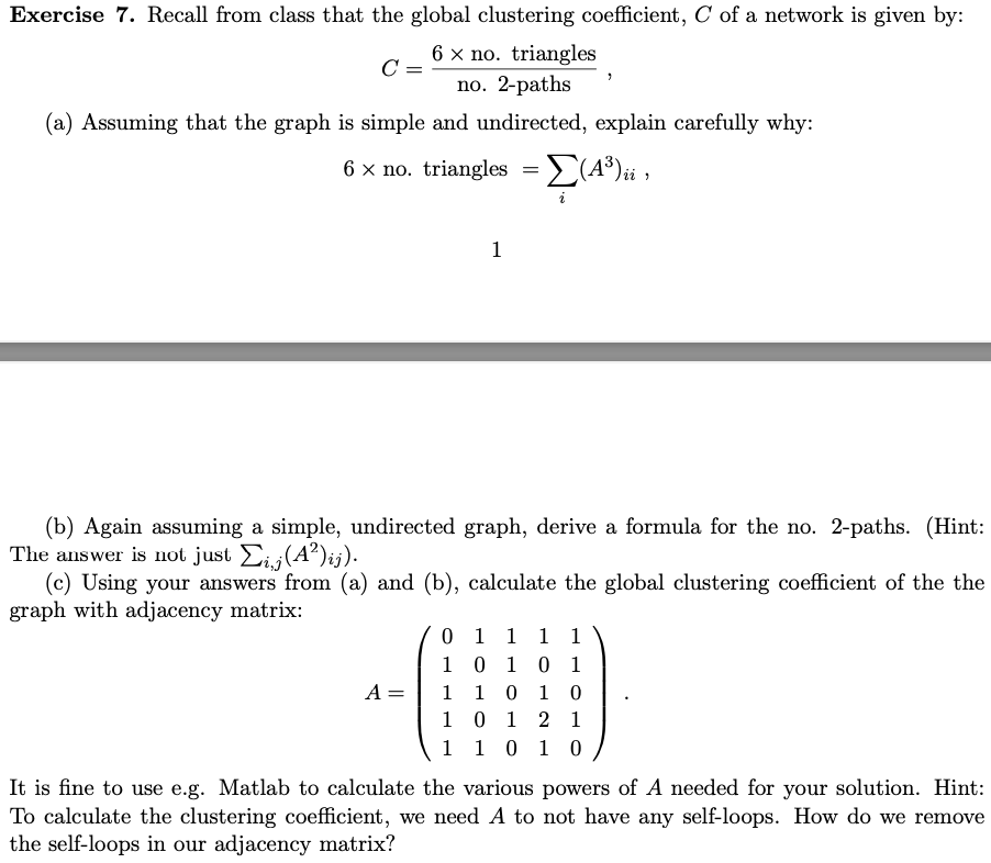 Exercise 7. ﻿Recall from class that the global | Chegg.com