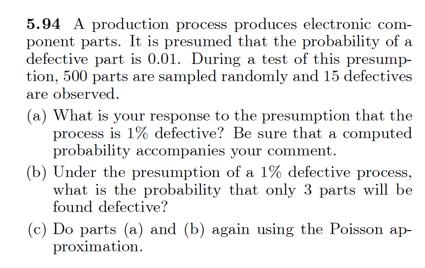 Solved 5.94 A production process produces electronic com- | Chegg.com