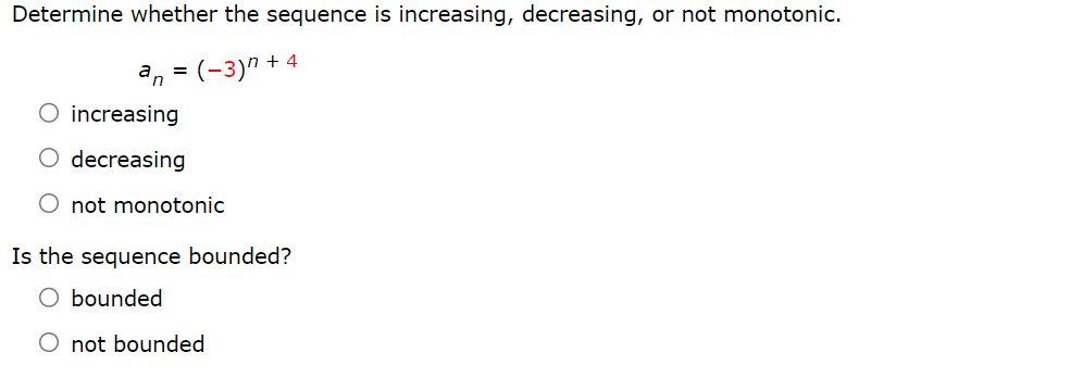 Solved Determine whether the sequence is increasing, | Chegg.com
