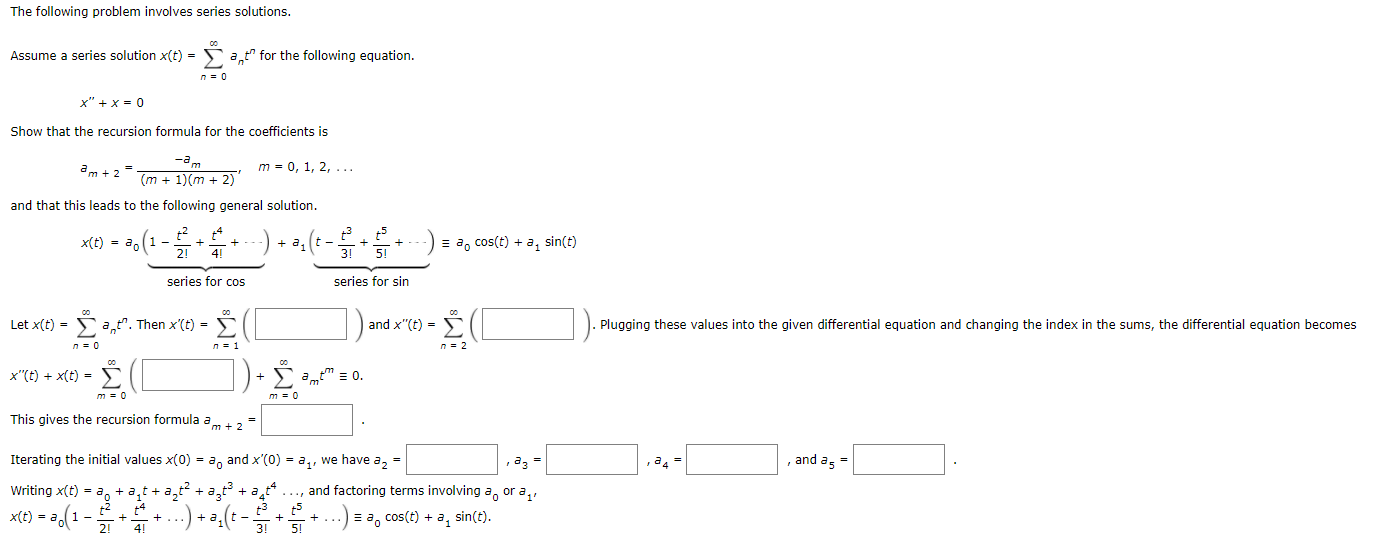 Solved The following problem involves series solutions. | Chegg.com