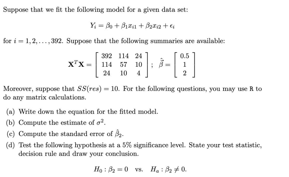 Solved Suppose that we fit the following model for a given | Chegg.com