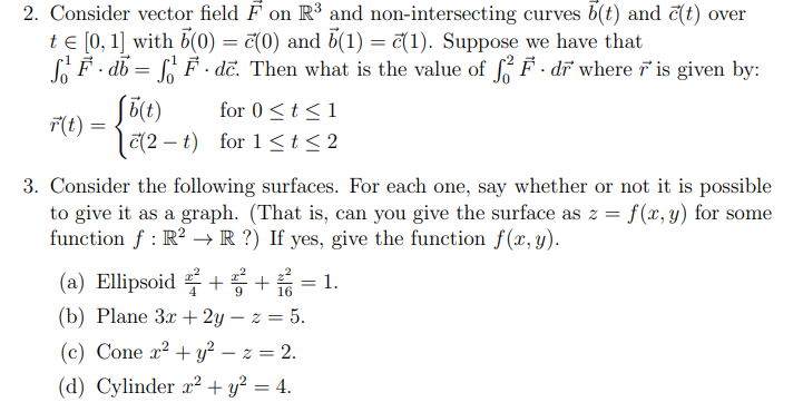 Solved = 2. Consider vector field F on R3 and | Chegg.com