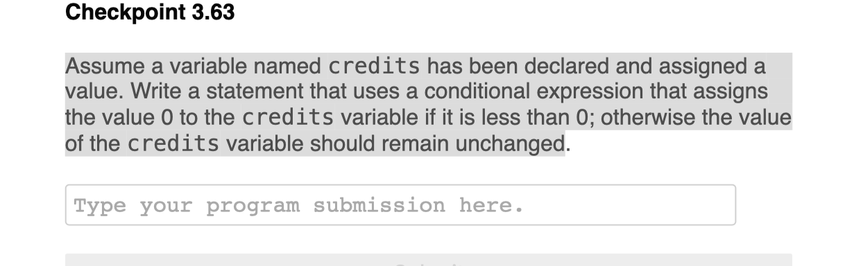 Solved Checkpoint 3.63 Assume a variable named credits has | Chegg.com