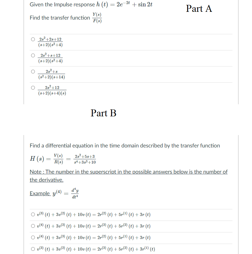 Solved Given the Impulse response h (t) = 2e-2t + sin 2t | Chegg.com