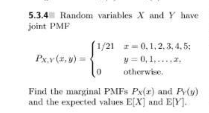 Solved 5.3.4 Random variables X and Y have joint PMF | Chegg.com