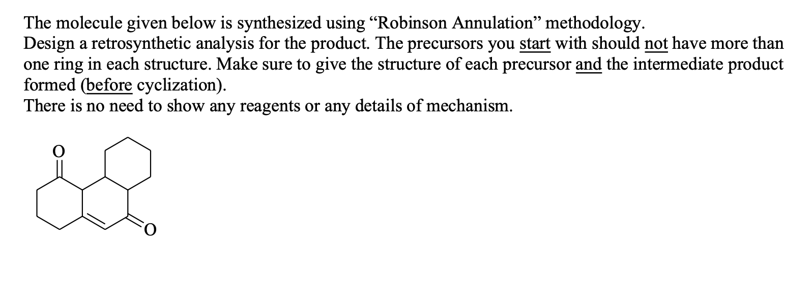 Solved The molecule given below is synthesized using | Chegg.com