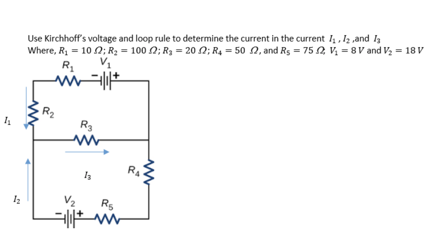 Solved Use Kirchhoff's voltage and loop rule to determine | Chegg.com