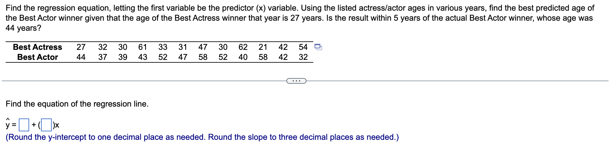 Solved Find The Regression Equation Letting The First 