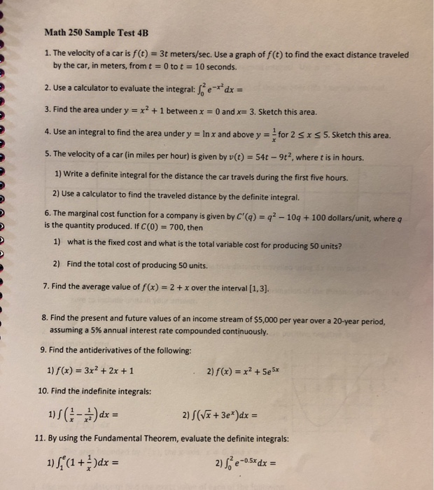 Solved Math 250 Sample Test 4B 1. The velocity of a car is | Chegg.com