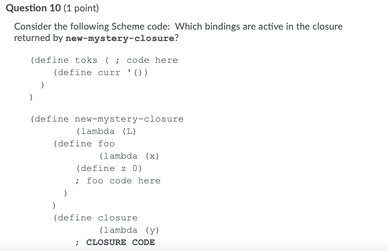 Solved Question 10 (1 point) Consider the following Scheme | Chegg.com