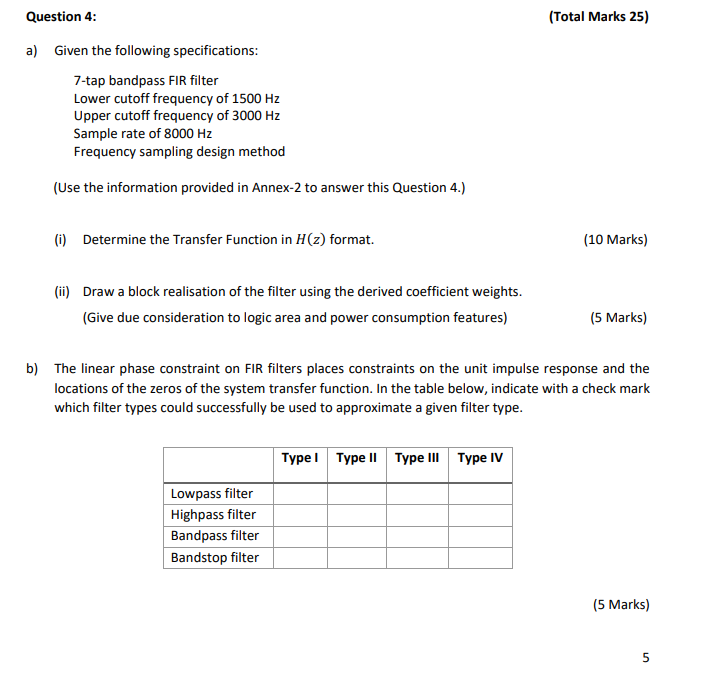 Solved Question 4: (Total Marks 25) a) Given the following | Chegg.com