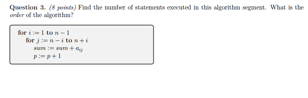Solved Question 3. (8 points) Find the number of statements | Chegg.com