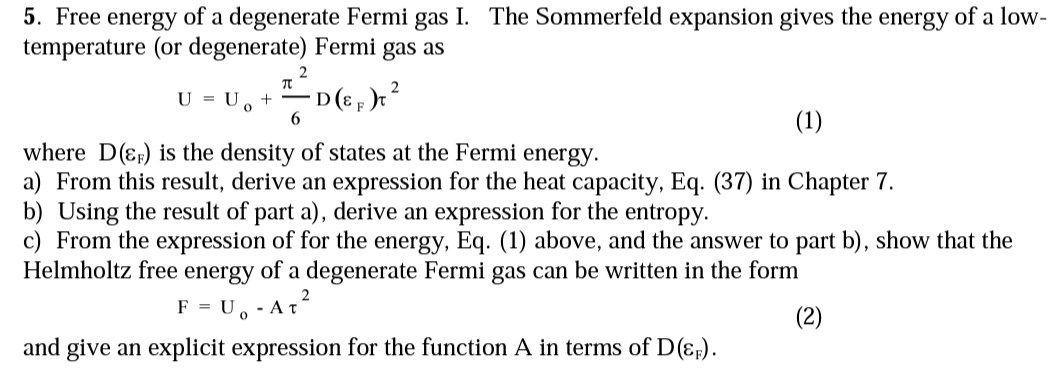 Solved Free energy of a degenerate Fermi gas I. The | Chegg.com