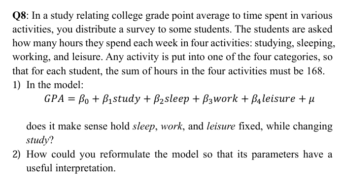 Solved Q8: In a study relating college grade point average | Chegg.com